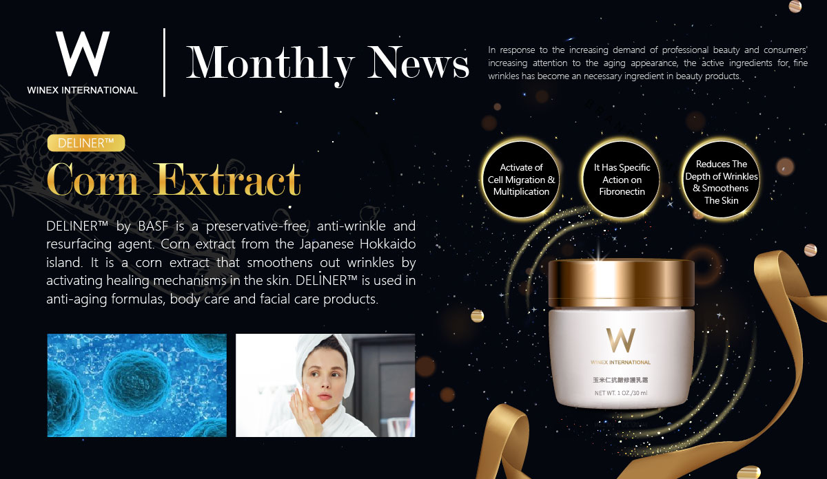 Corn Extract - WINEX INTERNATIONAL INC - Monthly NEWS